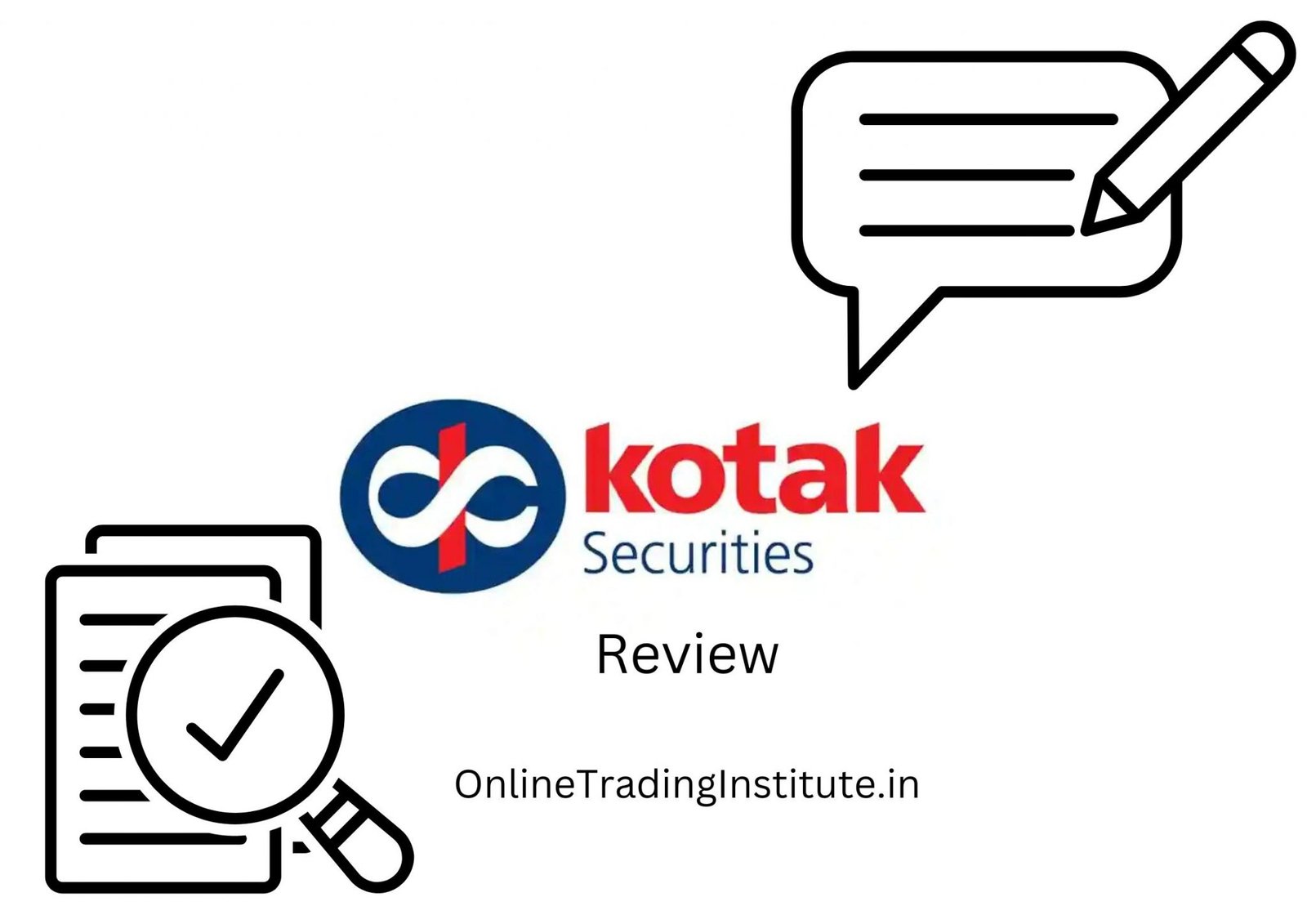 Kotak Securities Review : Trading Account and Brokerage