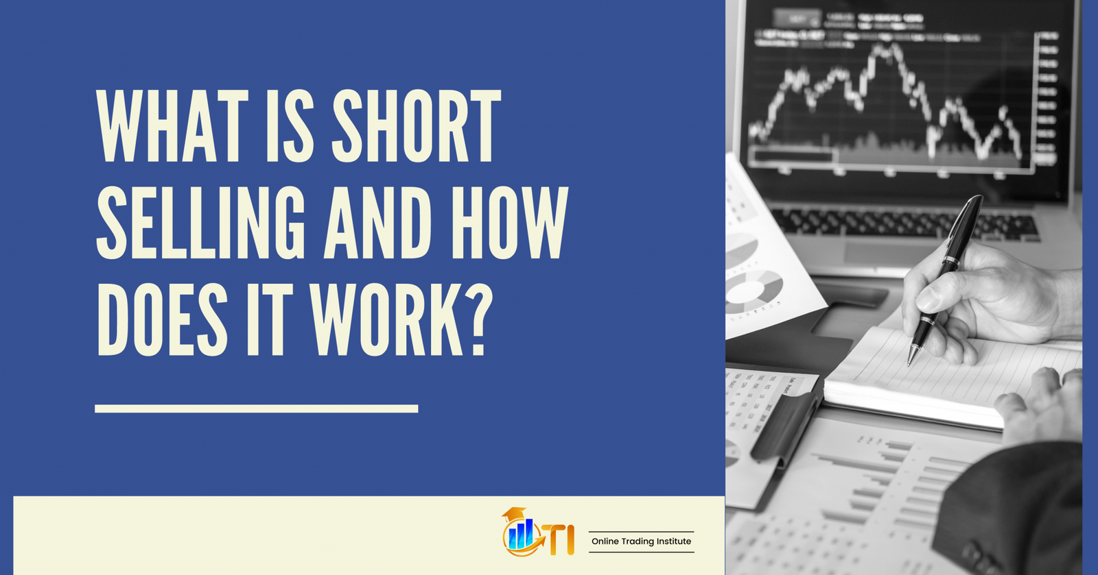 Short Selling Explained: How it Works and Why it Matters in Finance